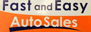 At Fast And Easy Auto Sales we understand that these are tough economic ...