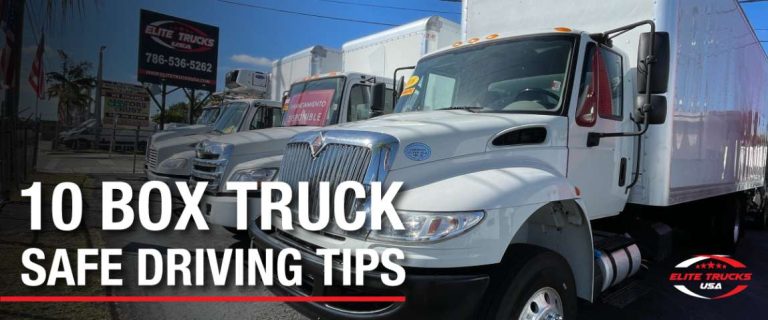 10 Box Trucks Safe Driving Tips - Elite Truck USA